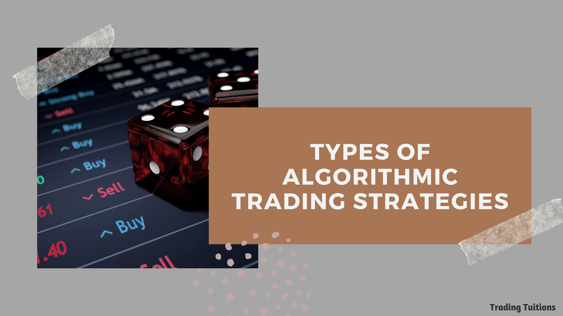 Types Of Algorithmic Trading Strategies